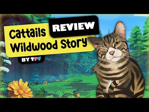 Full Review of CATTAILS: A WILDWOOD STORY | 1 year and counting as a kitty cat...