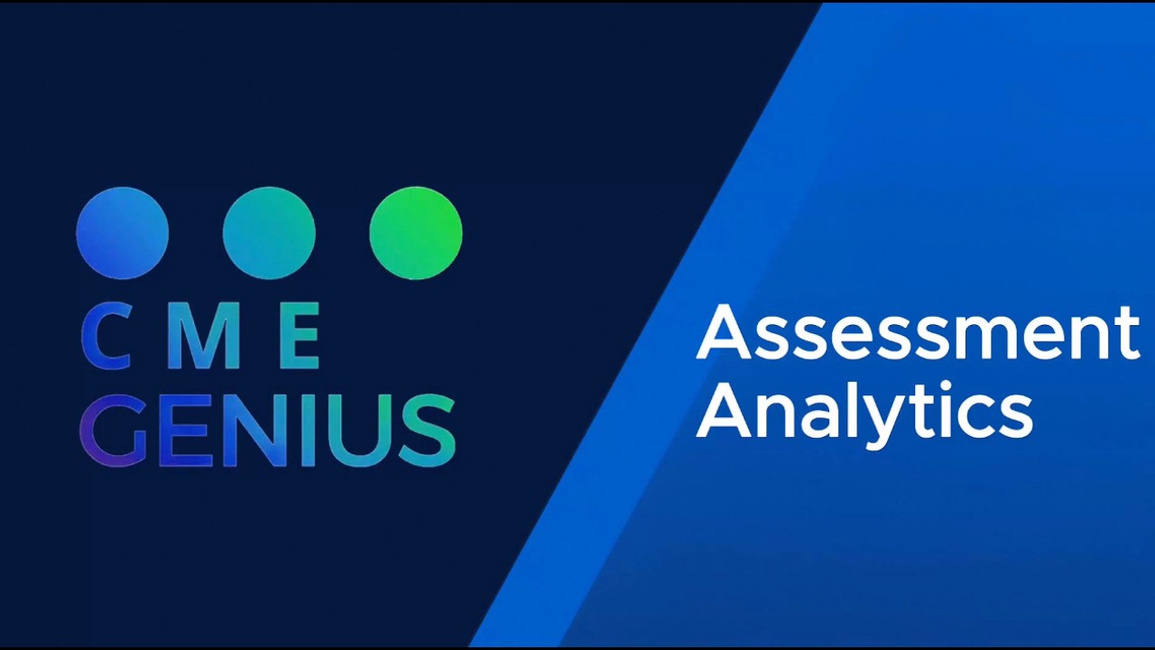Assessment Analytics | CMEGenius