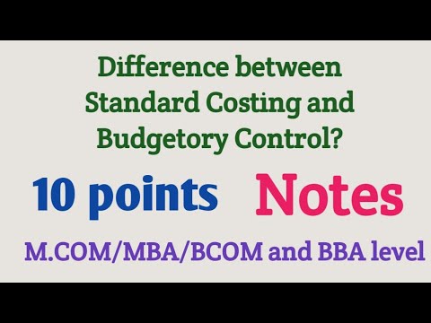 Standard Costing vs Budgeting  | Difference between Budgetary Control and Standard Costing