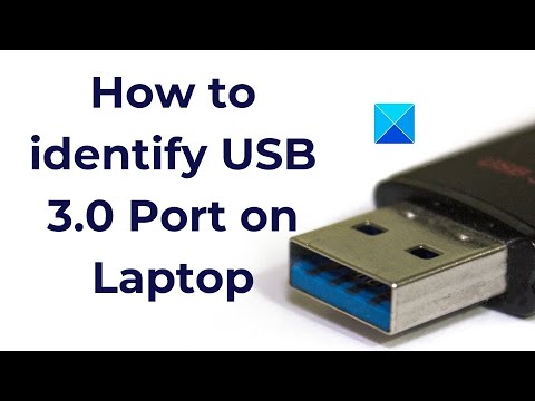 How to identify USB 3.0 Port on Laptop