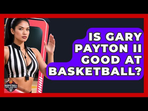 Is Gary Payton II Good at Basketball? | Basketball Stats Central News