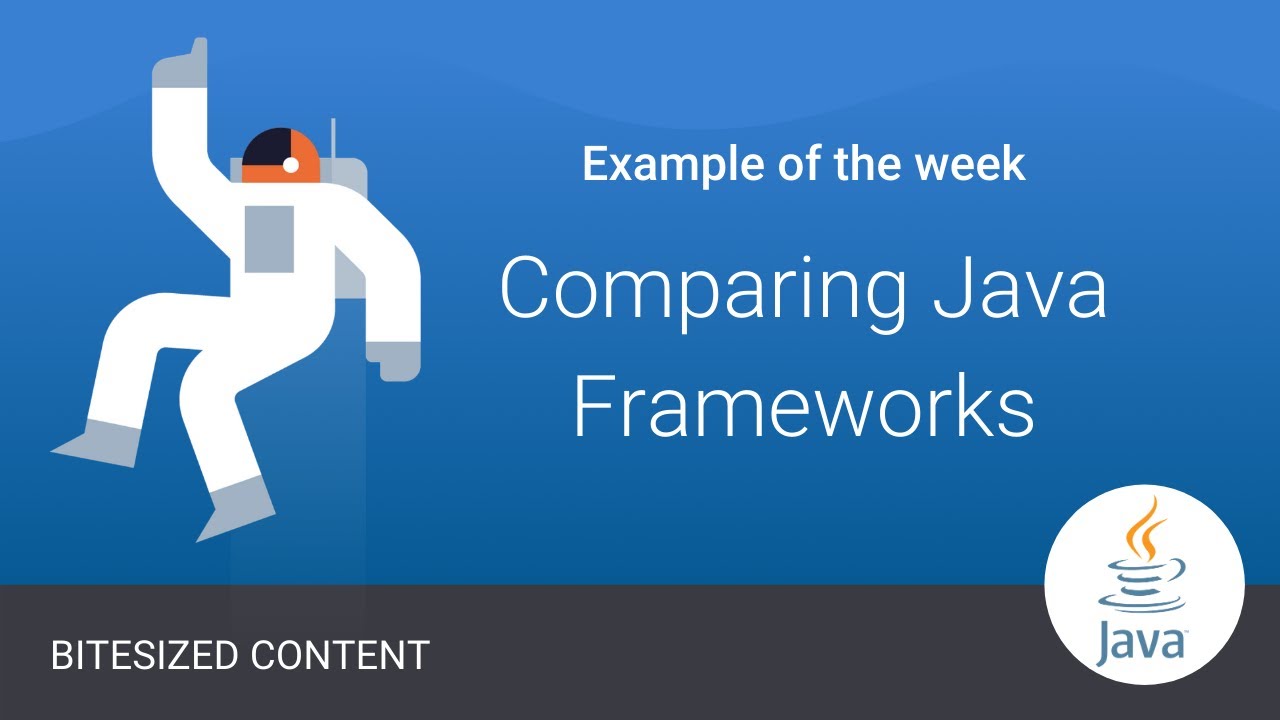 Comparing Java Frameworks
