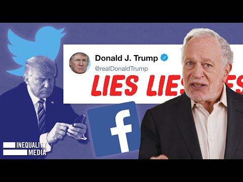 Should Facebook and Twitter Stop Trump's Lies? | Robert Reich