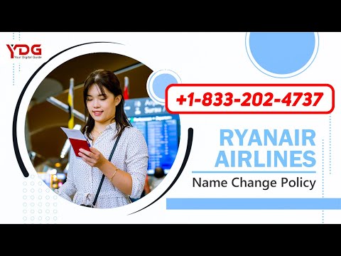 Ryanair Name Change Policy, Fees, & Ways