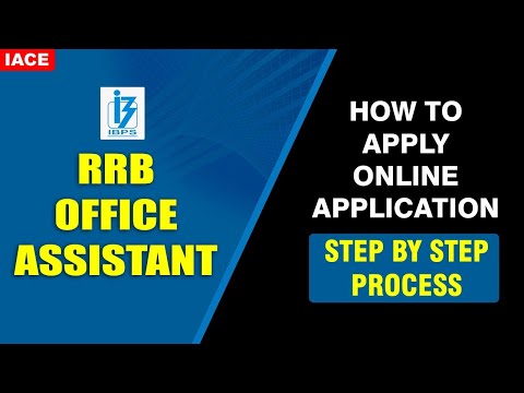 HOW TO FILL ONLINE IBPS RRB OFFICE ASSISTANT 2022 APPLICATION | Step by Step Process | IACE