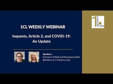 Inquests, Article 2 and Covid 19 An Update