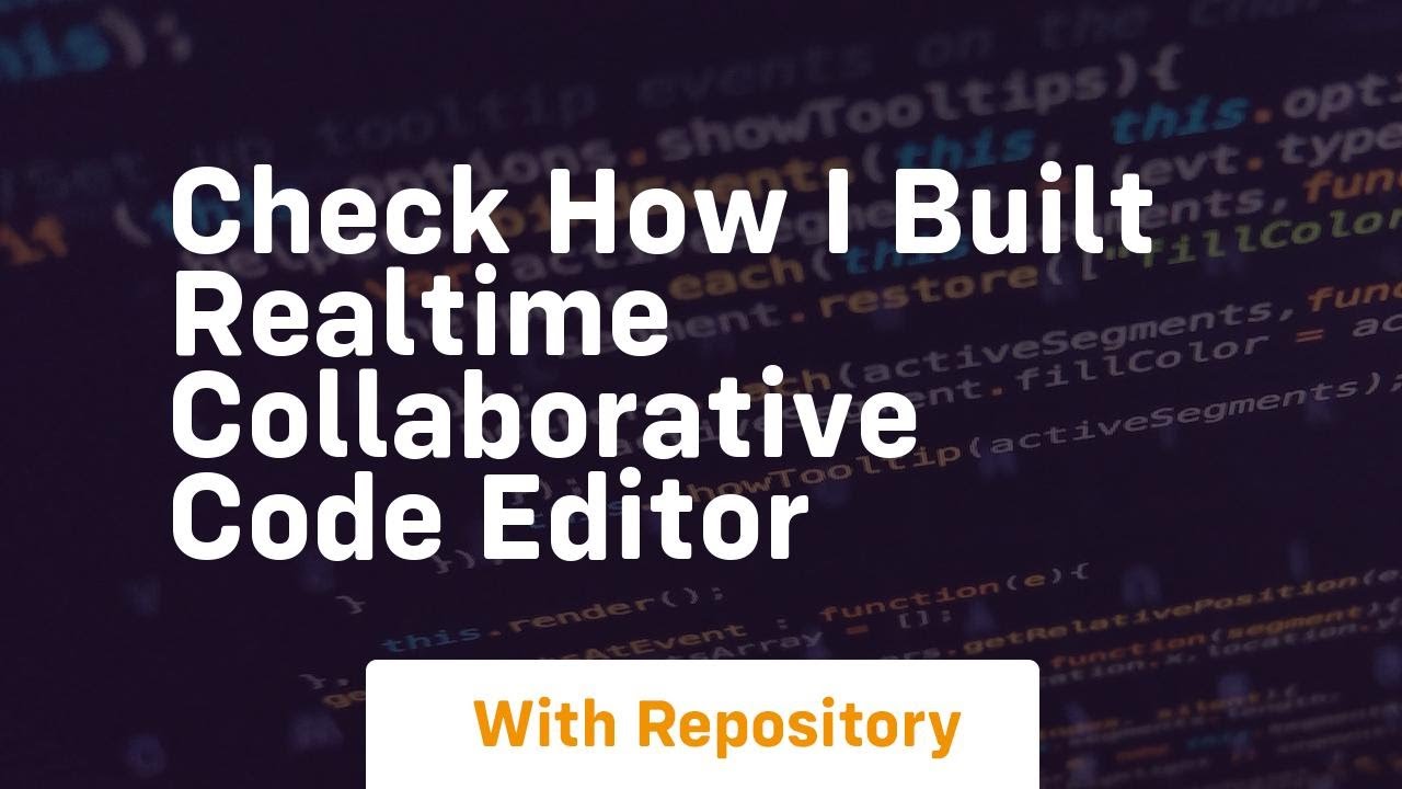 Check how i built realtime collaborative code editor