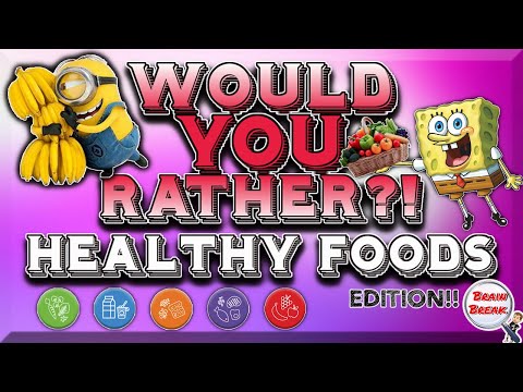 Would You Rather? Fitness (Healthy Foods) ???? This or That ???? MyPlate ???? GoNoodle ???? Workout for Kids