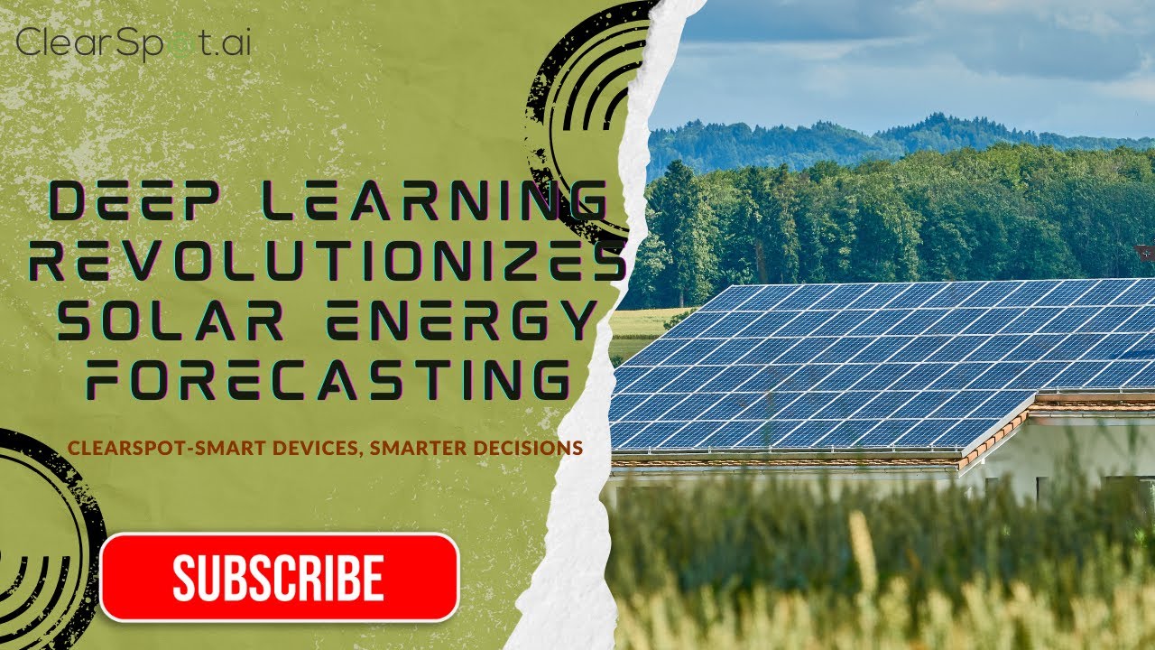 Deep Learning Revolutionizes Solar Energy Forecasting