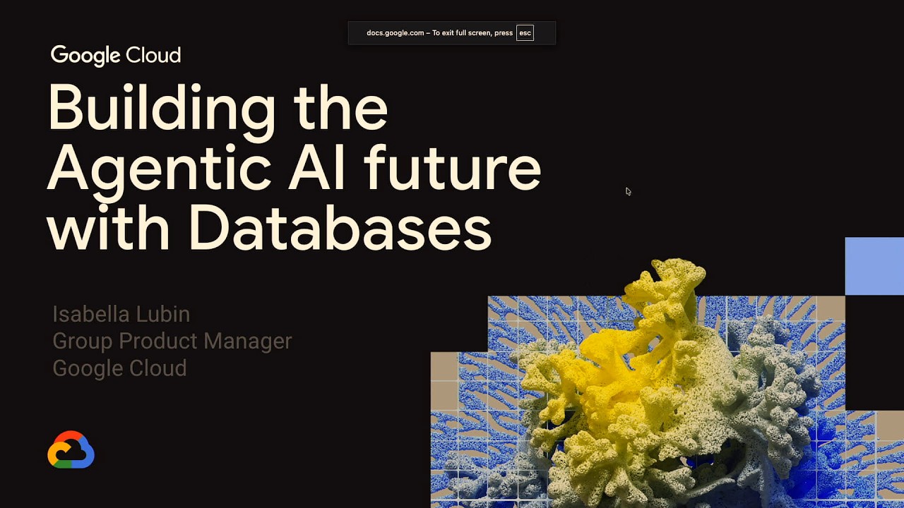 Building the Agentic AI Future with Databases