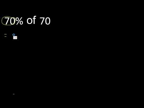 70% of 70 , percentage of a number . 70 percent of 70 . procedure