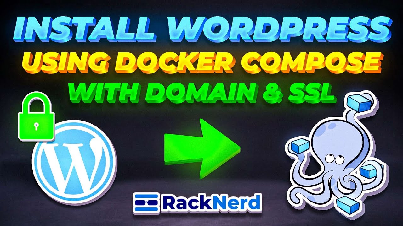 💽💻 How to Install WordPress using Docker Compose with Domain and SSL 🌐🔒