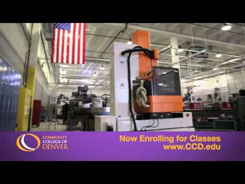 Community College of Denver: Manufacturing can lead to a great career