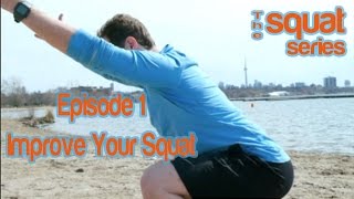 The Squat Series | Improve Your Squat - Desk Jockey Physio