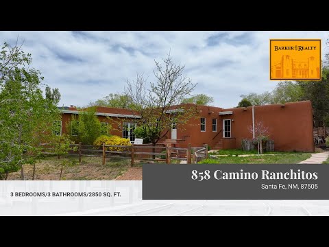 858 Camino Ranchitos, Santa Fe, New Mexico 87505