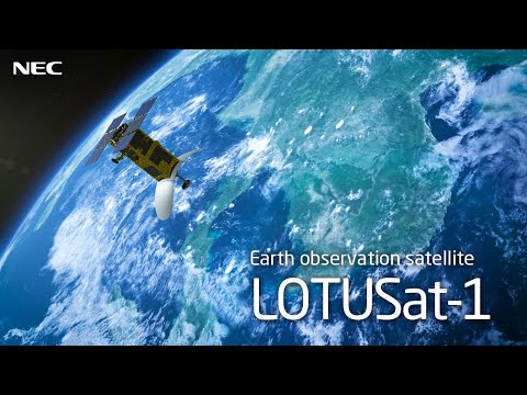 LOTUSat-1 SAR satellite, Vietnam gets an eye in the sky on natural disasters [NEC Official]
