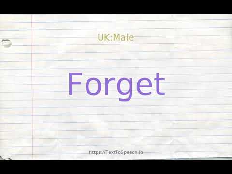 How to pronounce forget