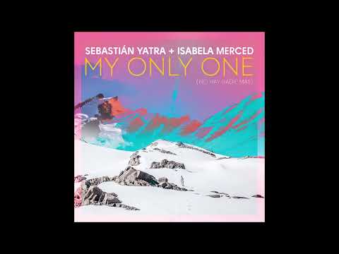 Sebastián Yatra Ft Isabela Merced - No Hay Nadie Más (English Version)