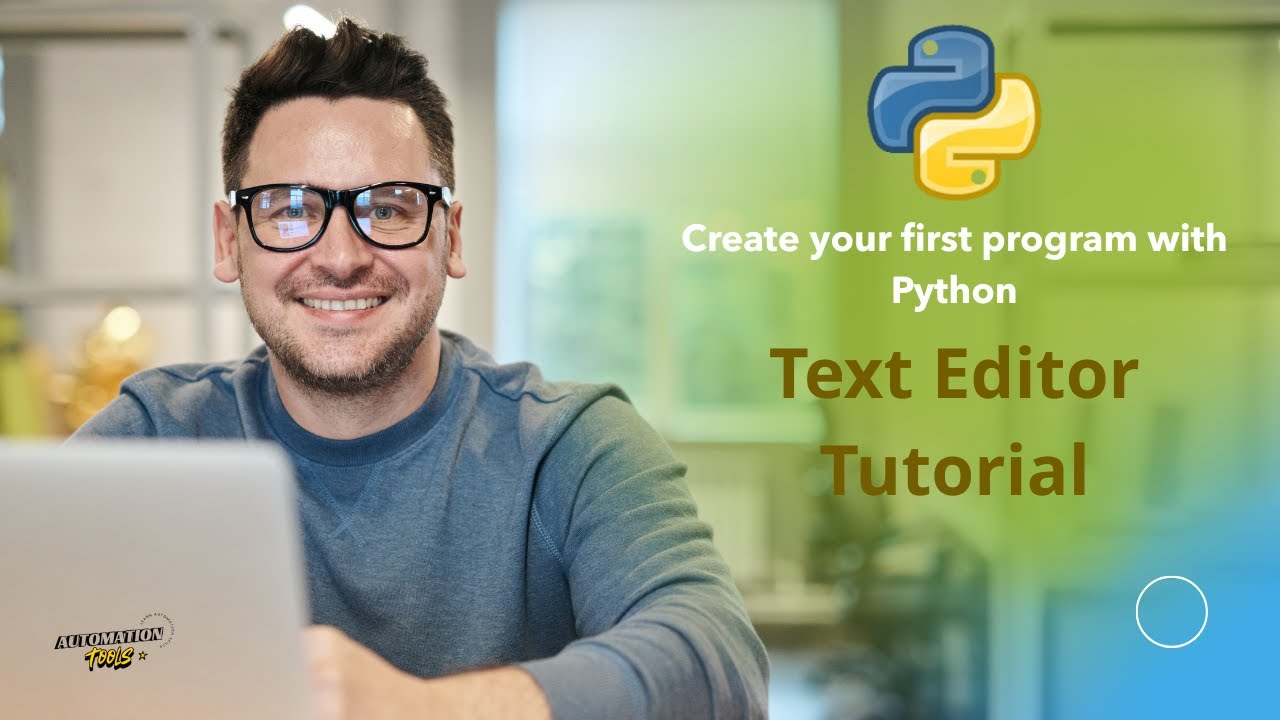 Build Your First Python App: Text Editor Tutorial