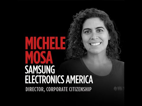 Michele Mosa, Dir. of Corporate Citizenship at Samsung Electronics America: Education For Our Future
