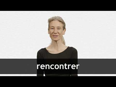 English Translation of “RENCONTRER” | Collins French-English Dictionary