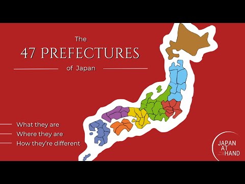 The 47 Prefectures of Japan: What, where, and how they're different.