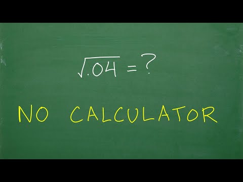 What is the square root of .04 =? Many can’t solve WITHOUT a Calculator!