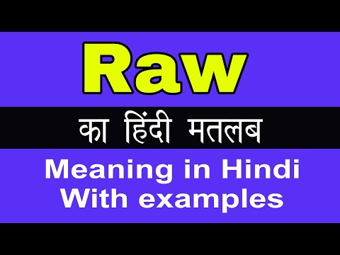 Raw Meaning in Hindi/Raw ka Matlab kya Hota hai