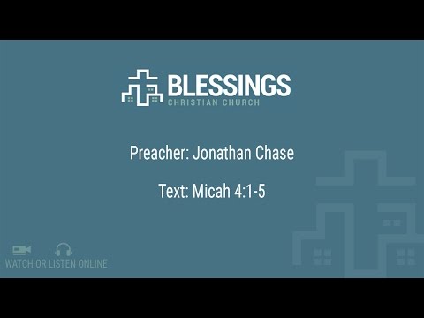 Sermon on Micah 4:1-5