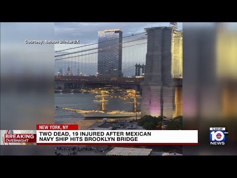 Mexican Navy ship crashes into Brooklyn Bridge, killing 2