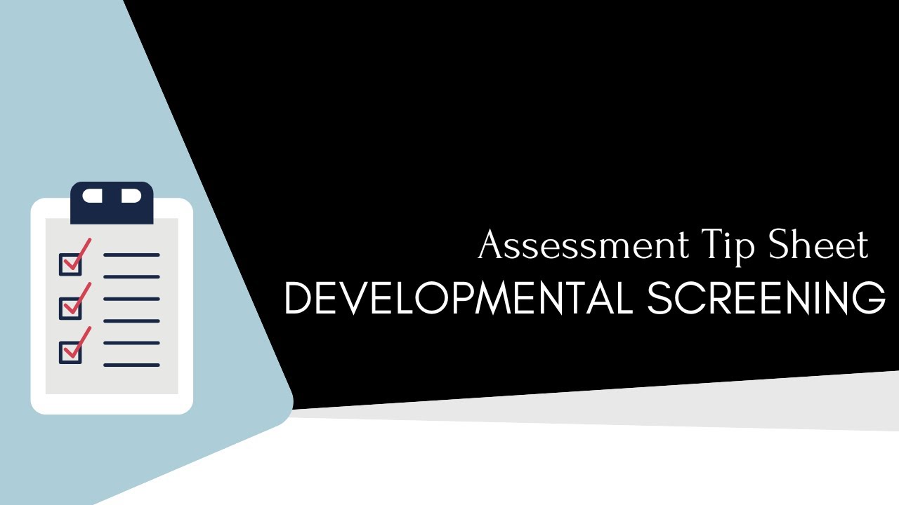 Developmental Screening Tip Sheet