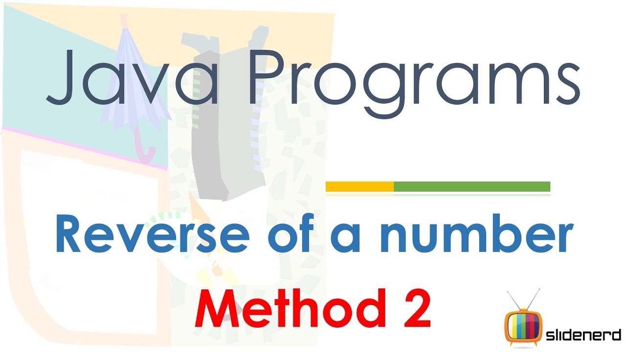 51 Java Reverse of Number Method 2 |