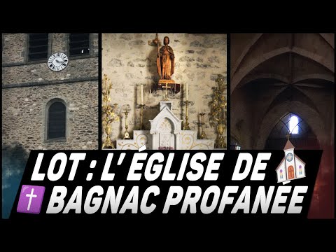 profanation de l’église de Bagnac (Lot) | Chaque jour que Dieu fait