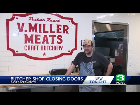 V. Miller Meats in East Sacramento announces closure