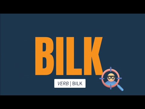 What Does "Bilk" Mean? | Learn This Clever Word!