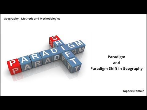 Paradigm and Paradigm Shift in Geography