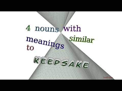 keepsake - 5 nouns which mean keepsake (sentence examples)