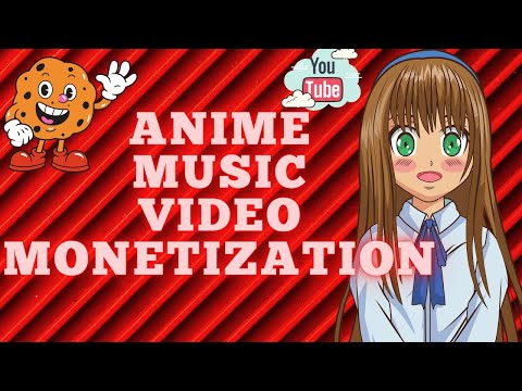 Can You Monetize Anime & Cartoon Channel? AMVS Monetization?