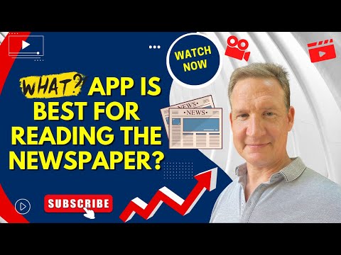 What app is best for reading the newspaper?