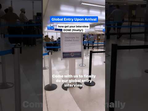 How to actually get a Global Entry Interview ! #internationaltravel #travelcouple