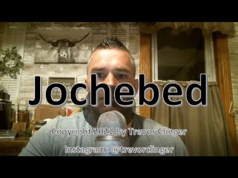How To Say Jochebed