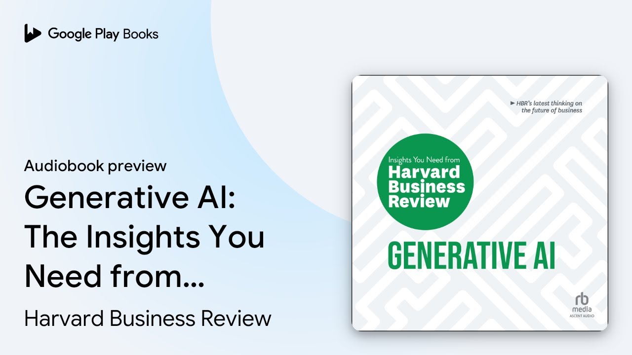 Generative AI: The Insights You Need from… by Harvard Business Review · Audiobook preview
