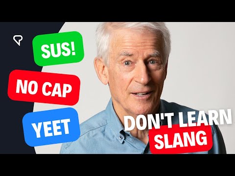 DON'T Learn Slang