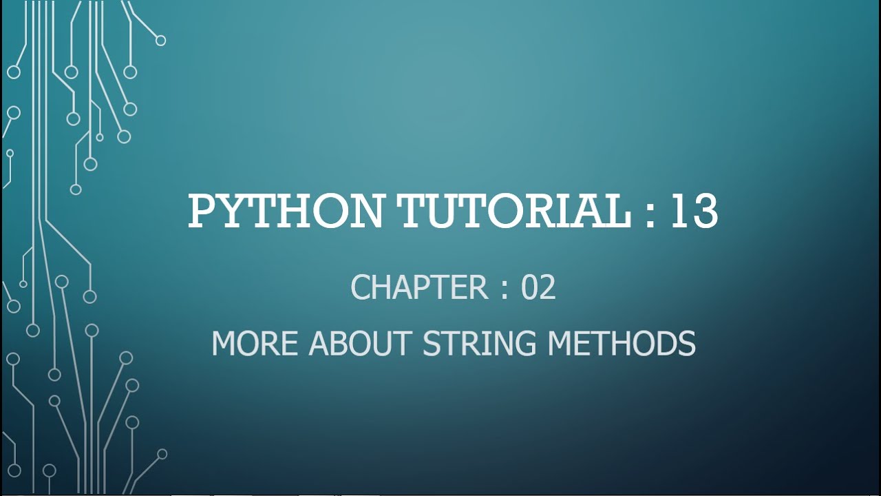 Python Tutorial 13 : String Methods in Python (part 2) | strip() replace() find() Methods