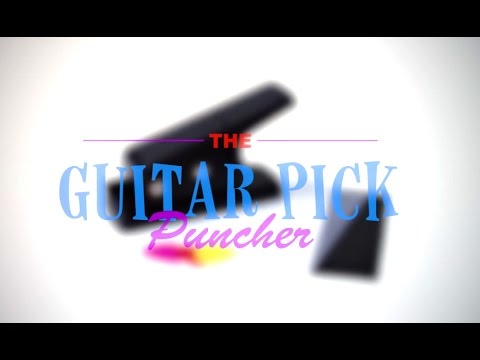 How to make DIY Guitar Picks with a Guitar Pick Punch