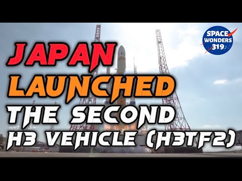 Japan Successfully Launched The Second H3 Launch Vehicle (H3TF2)