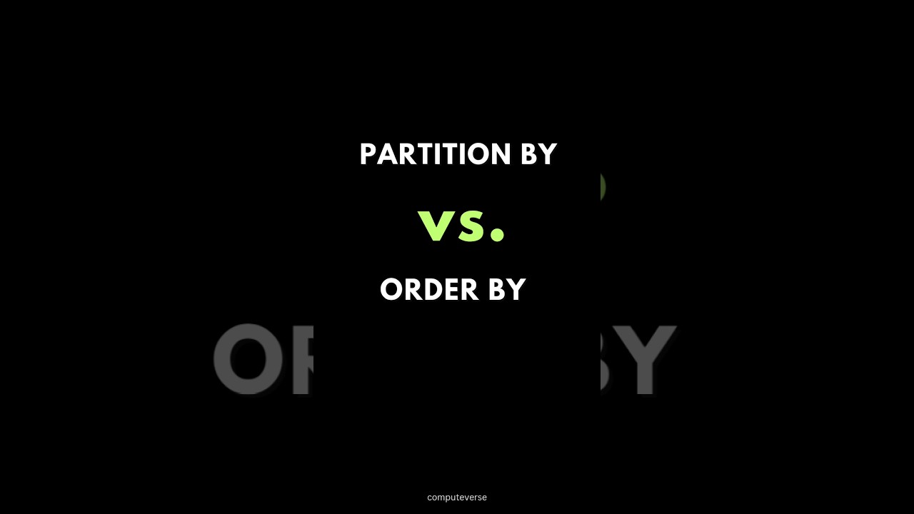 SQL PARTITION BY Vs. ORDER BY ✍️