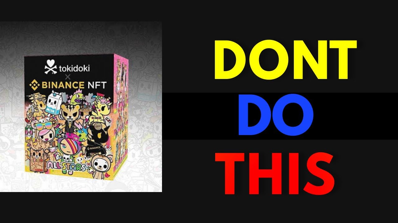 Binance NFT Update:  Common Mistakes To  Avoid
