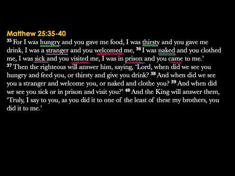 Matthew 25:35-40
