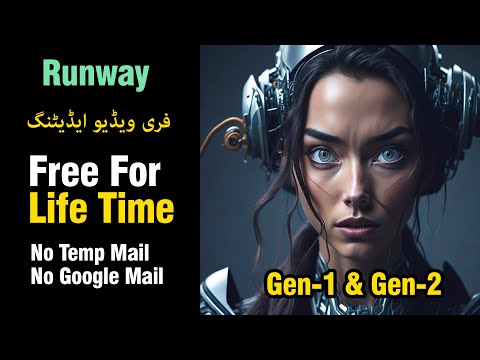How To Use Runwayml Life Time Free - Gen-1 & Gen-2